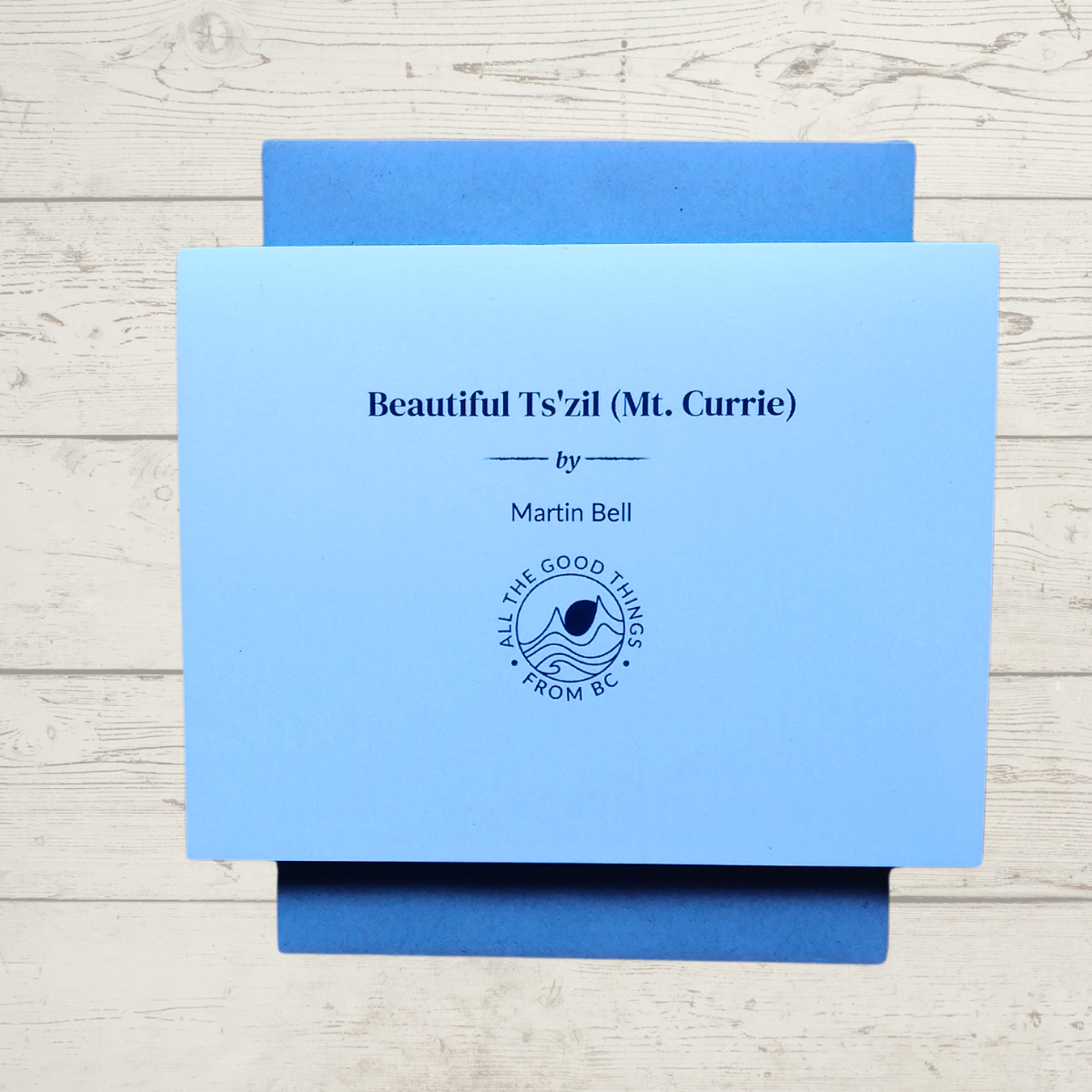 BC Art Greeting Card - Beautiful Ts'zil in Pemberton by Martin Bell ...